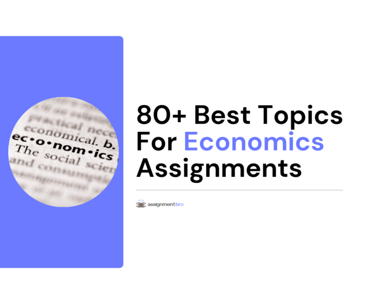 Best Topics For Economics Assignments AssignmentBro best-topics-for-economics-assignments-assignmentbro